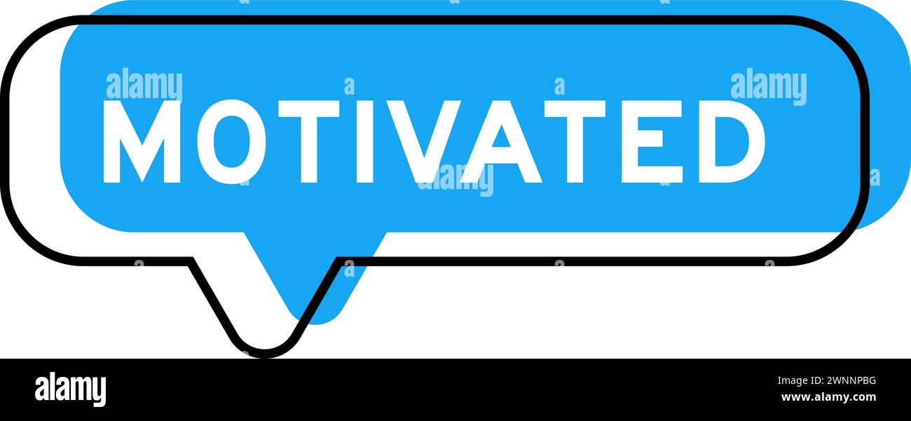 Speech banner and blue shade with word motivated on white background ...