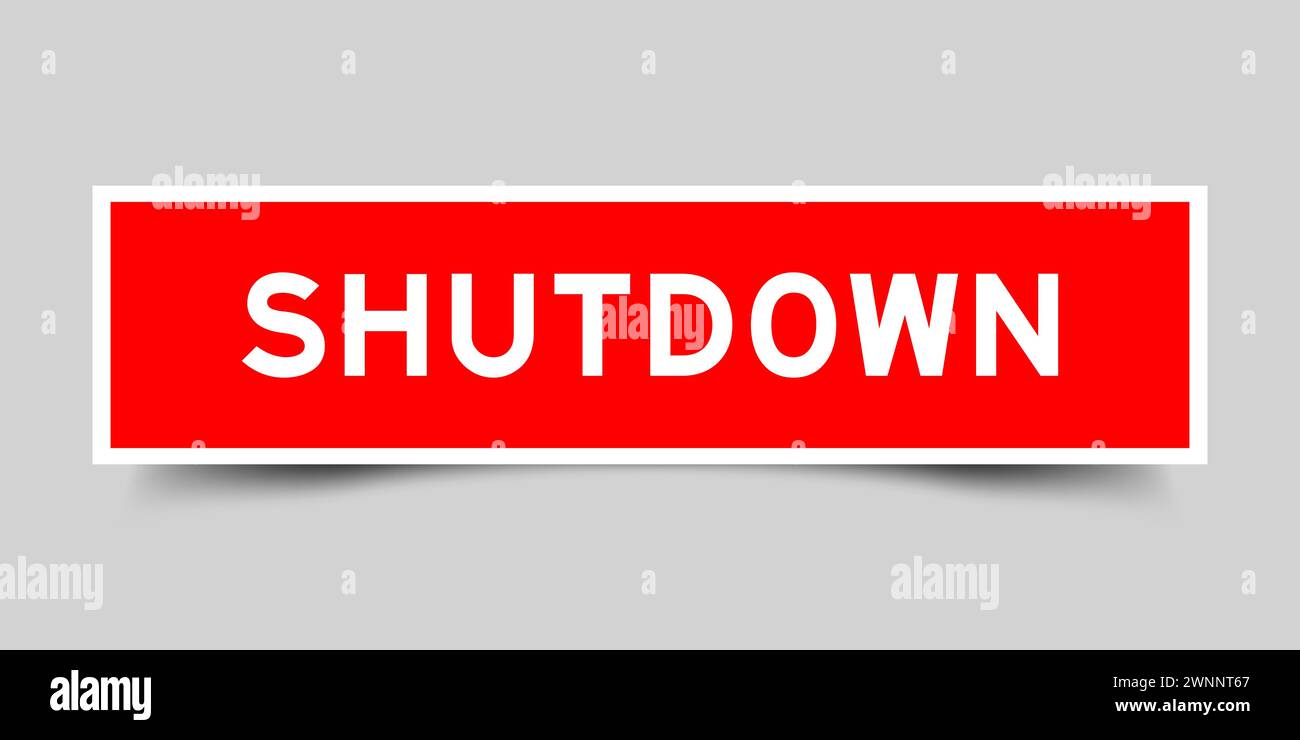 Square sticker label with word shutdown in red color on gray background ...