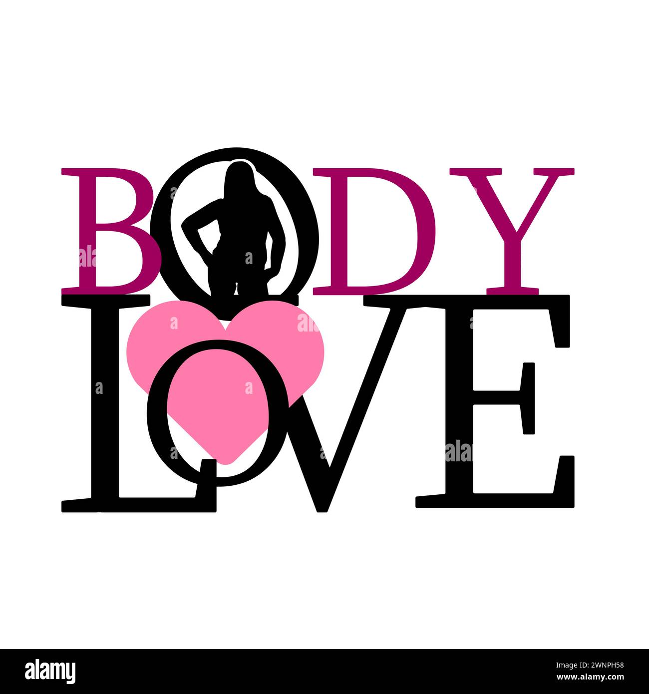 Words Body Love, pink heart and silhouette of woman in letter O on ...