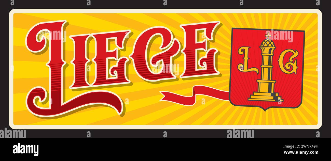 Liege Belgian city travel sticker and plate, vector luggage tag ...