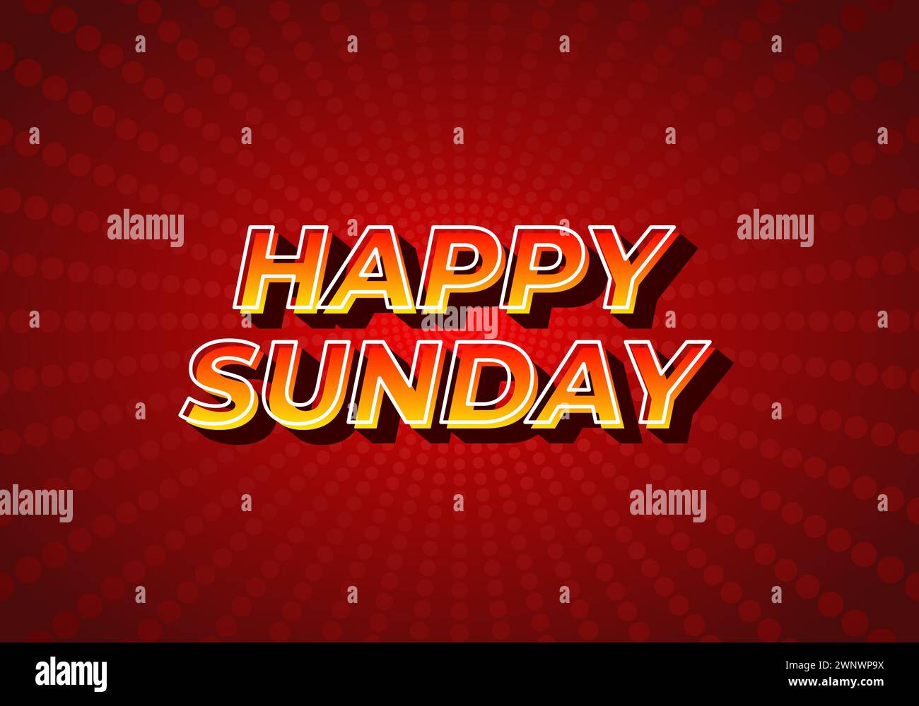 Happy sunday. Text effect design in 3D effect with eye catching color ...
