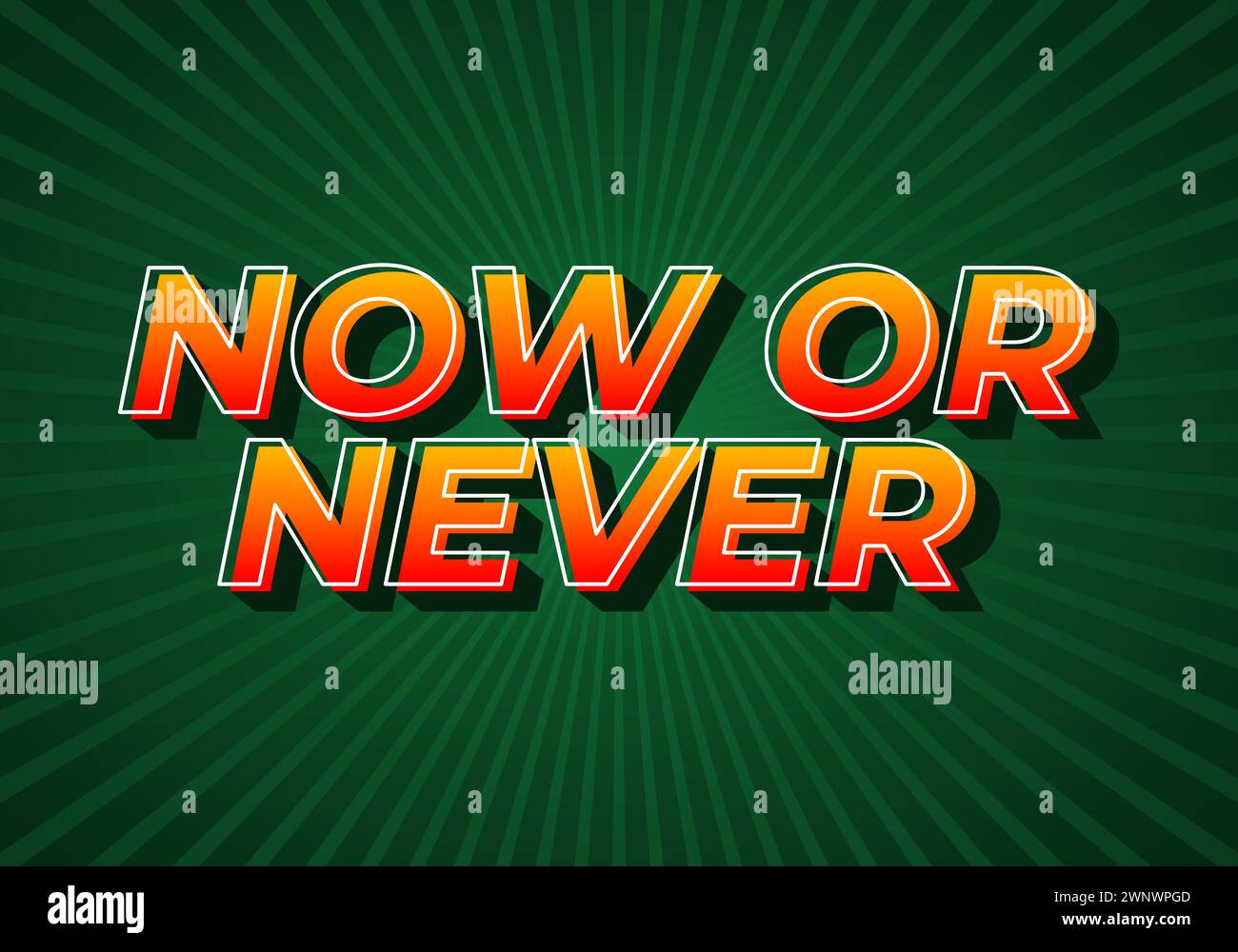 Now or never. Text effect design in 3D look with eye catching colors ...
