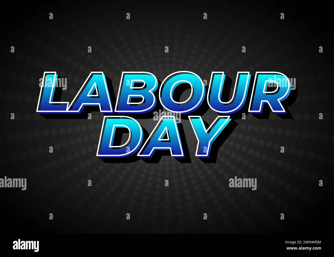 Labour day. Text effect design in eye catching colors and 3D look Stock ...