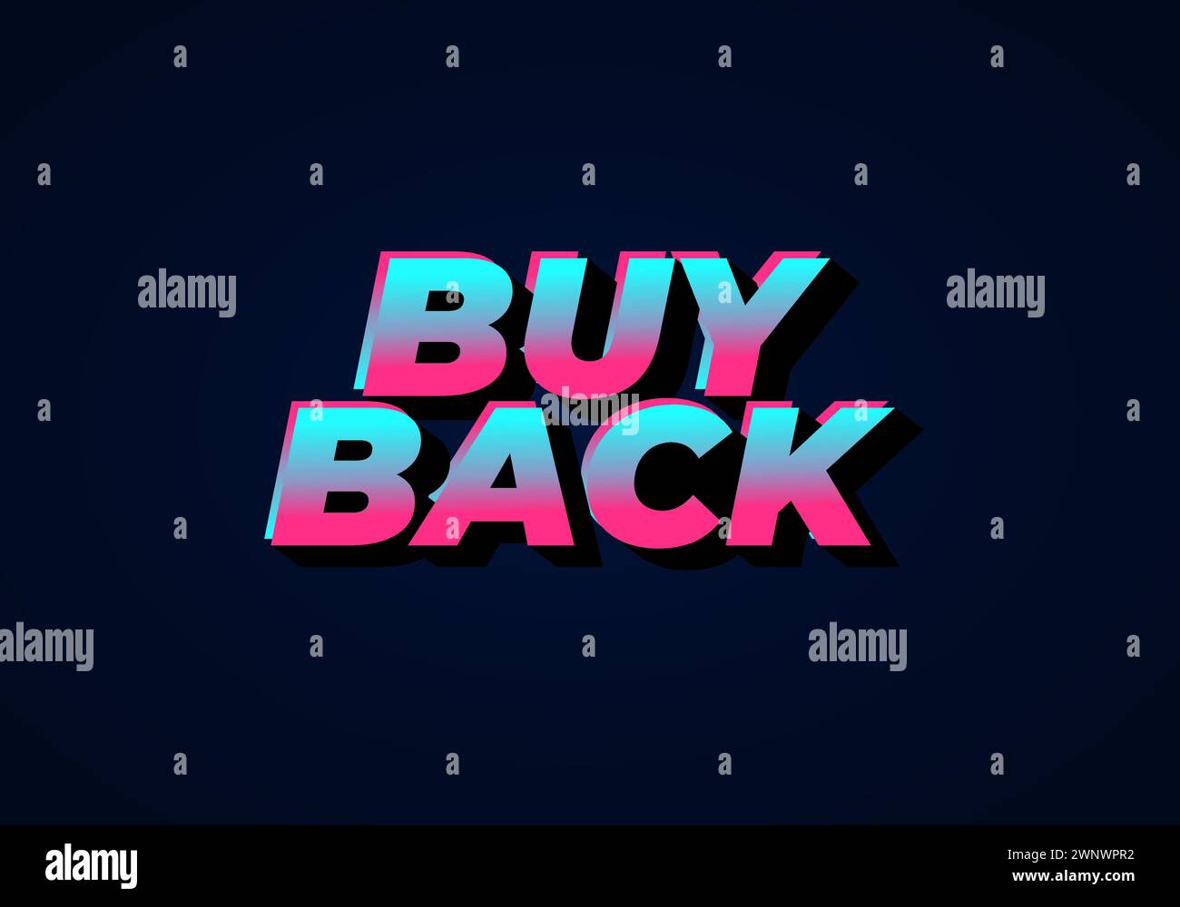 Buy back. Text effect design in 3D look with eye catching colors Stock ...