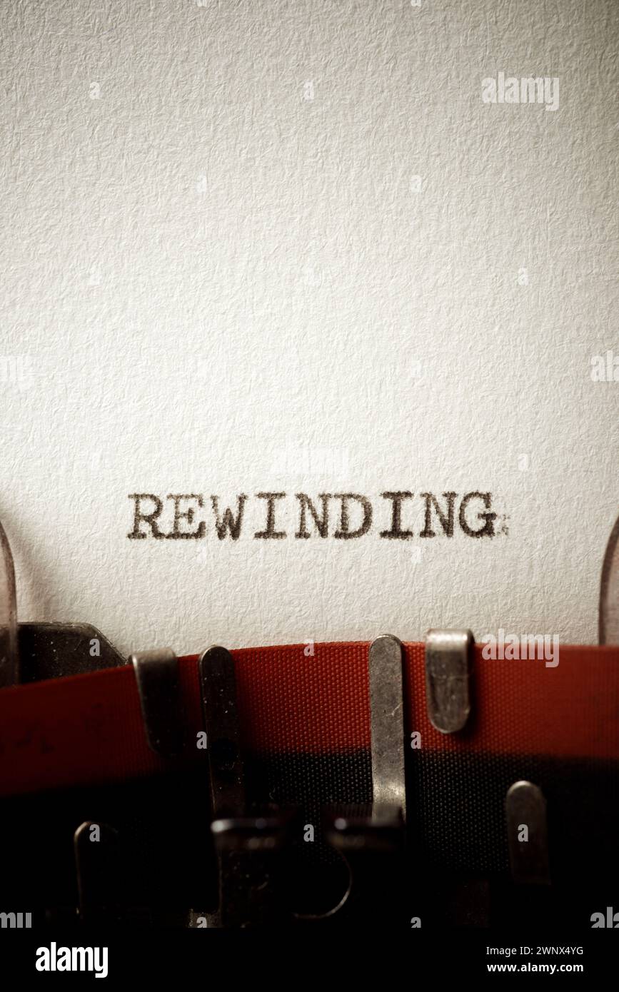 Rewinding word hi-res stock photography and images - Alamy