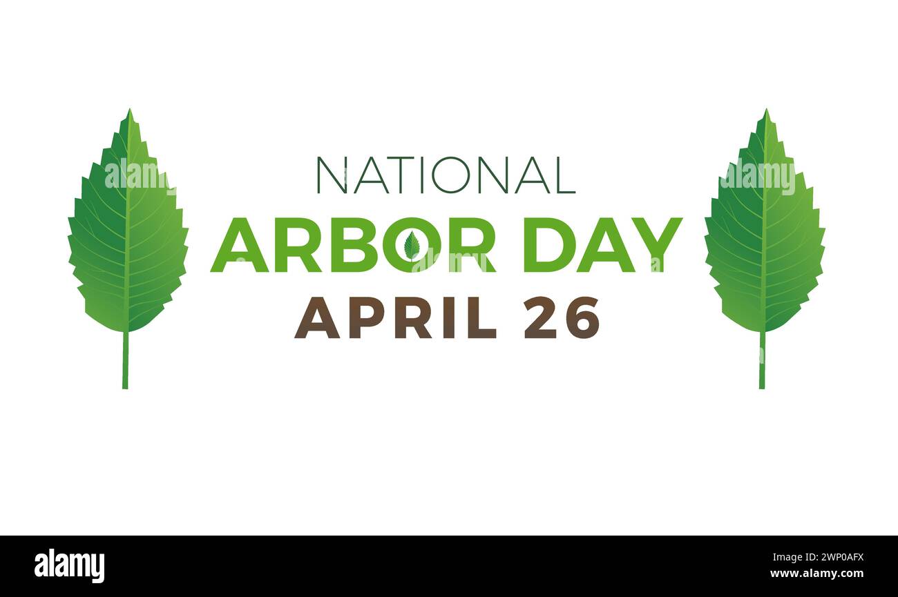 National Arbor Day celebrated every year of April 26, Vector banner ...