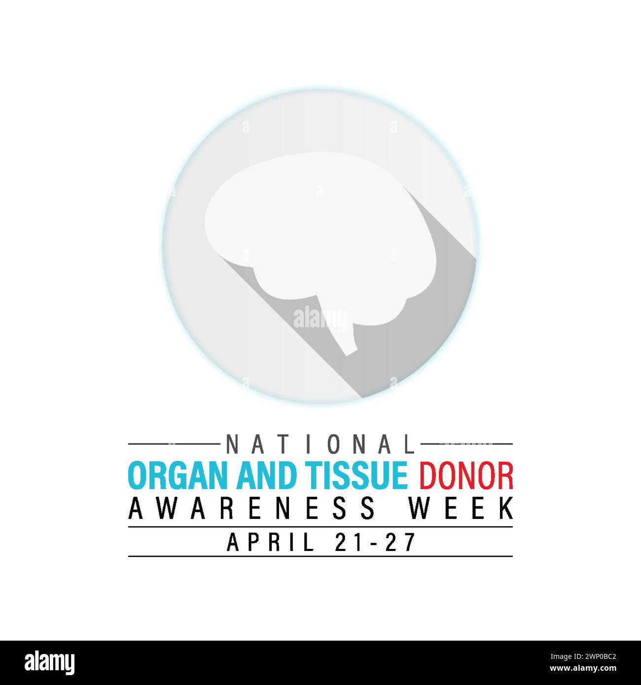 National Organ and Tissue Donor Awareness Week Observed every year of ...
