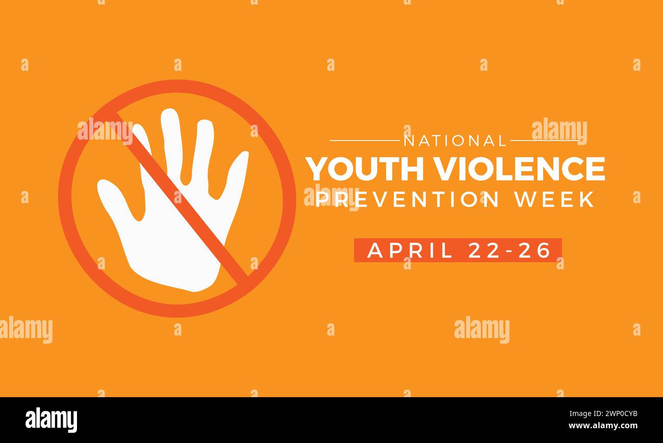 National Youth Violence Prevention Week Observed every year of April 22 ...