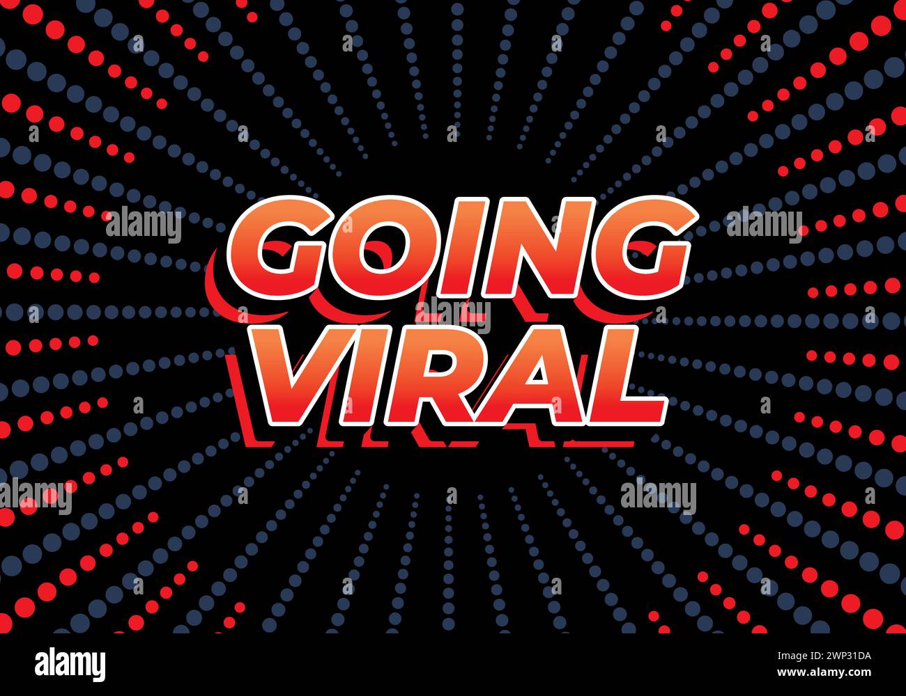 Going viral. Text effect design in eye catching color and 3D look ...