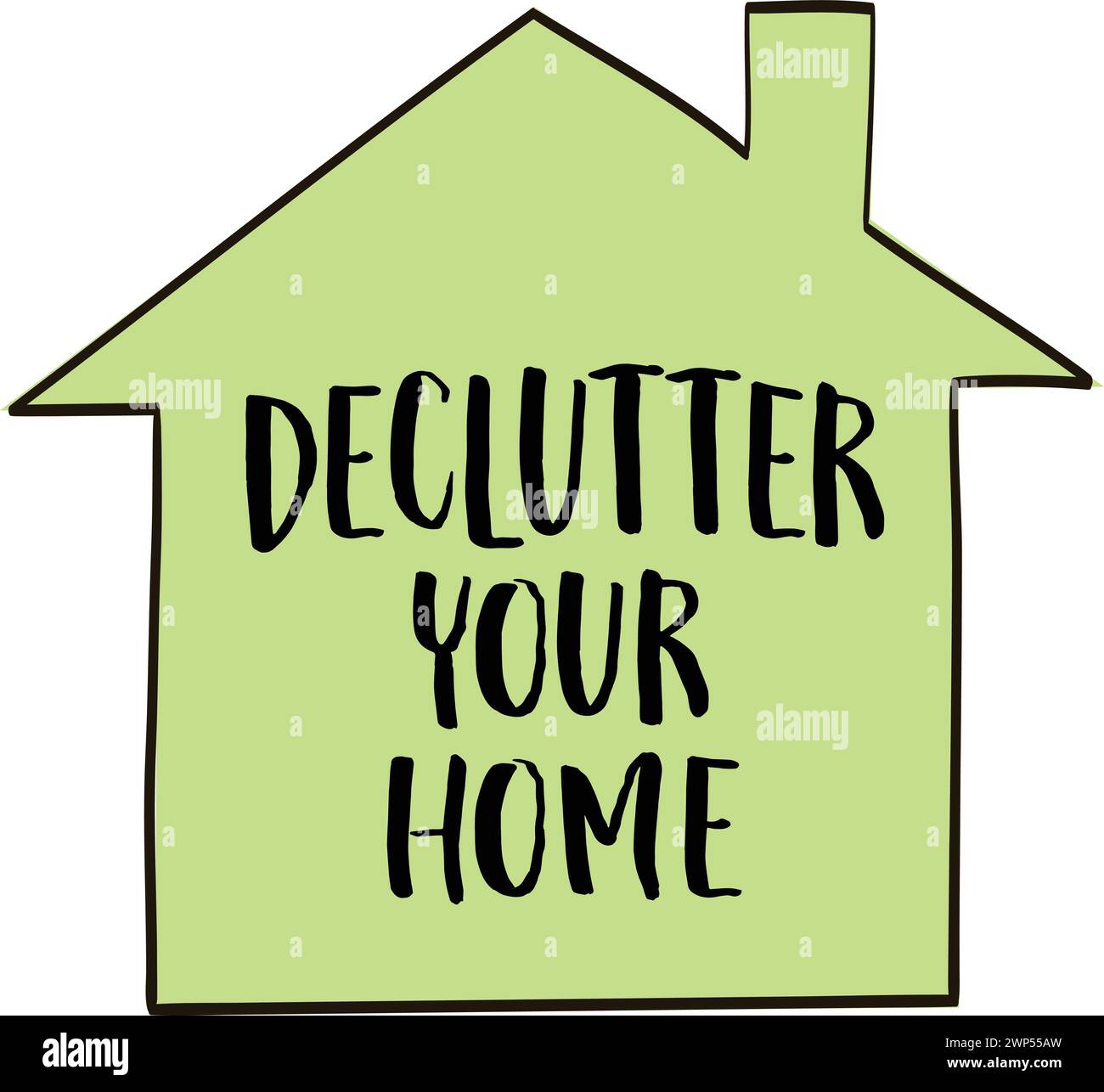 declutter your home motivational reminder, vector sketch, simplicity ...