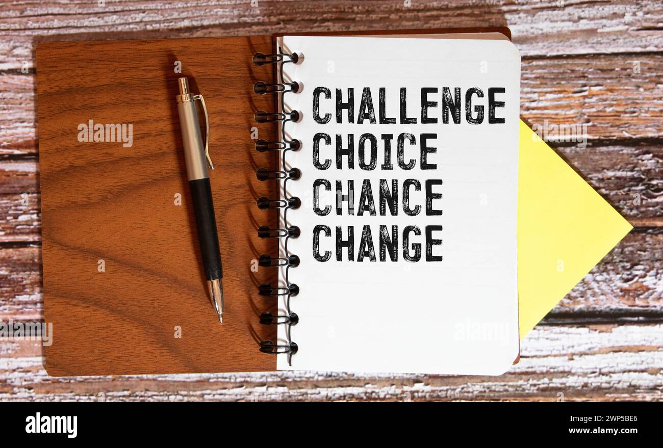 Inspirational and Motivational Concept - challenge choice chance change ...