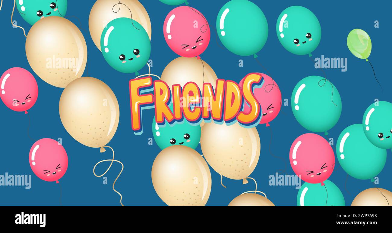 Image of friends text over colorful balloons on blue background Stock ...