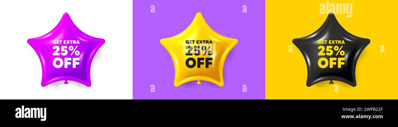 Get Extra 25 percent off Sale. Discount offer sign. Birthday star ...