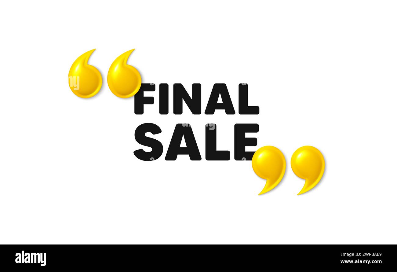 Final Sale tag. Special offer price sign. 3d quotation marks. Vector ...