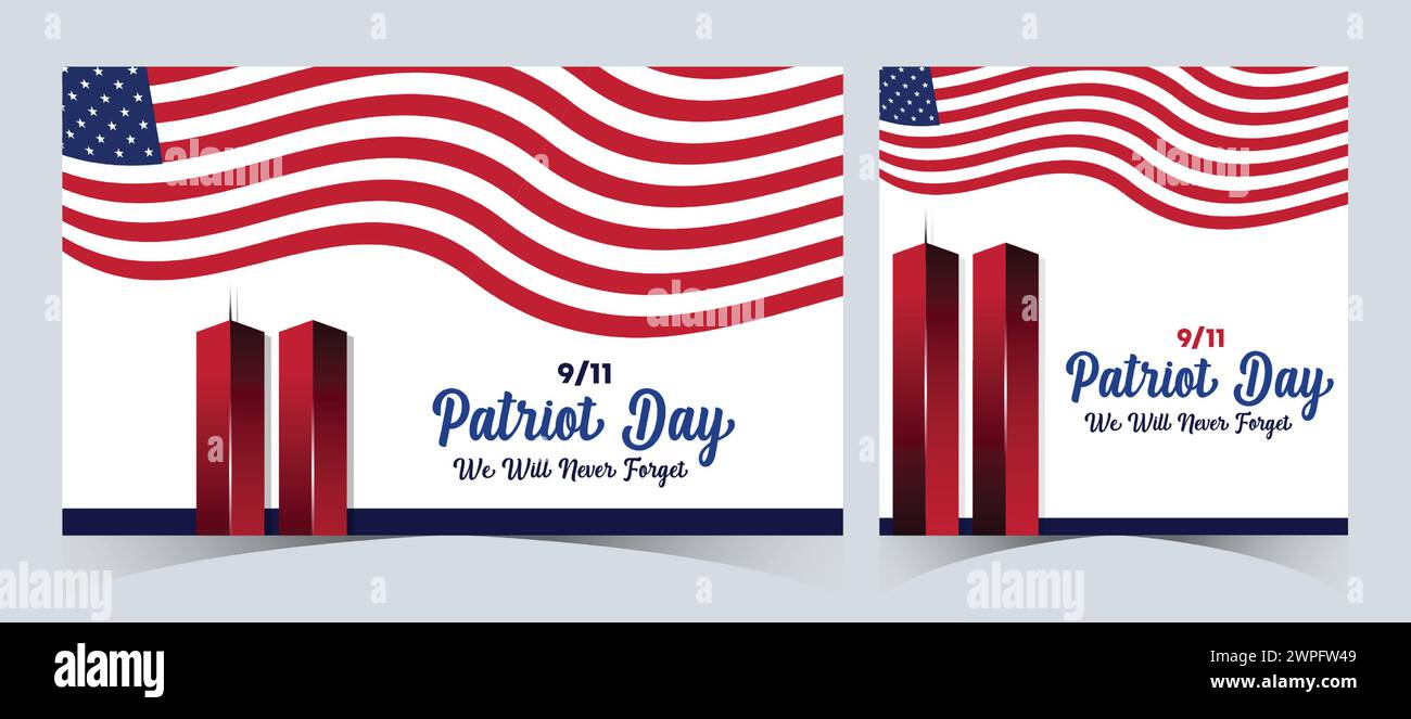 Set of Remembering September 9 11. Patriot Day September 11 Never ...