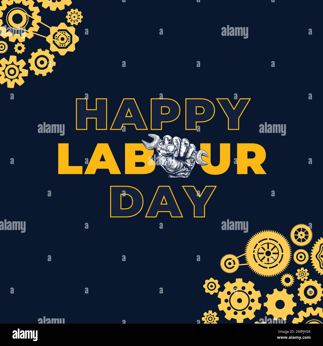 A poster for Happy Labour Day with a hand holding a wrench. The poster ...