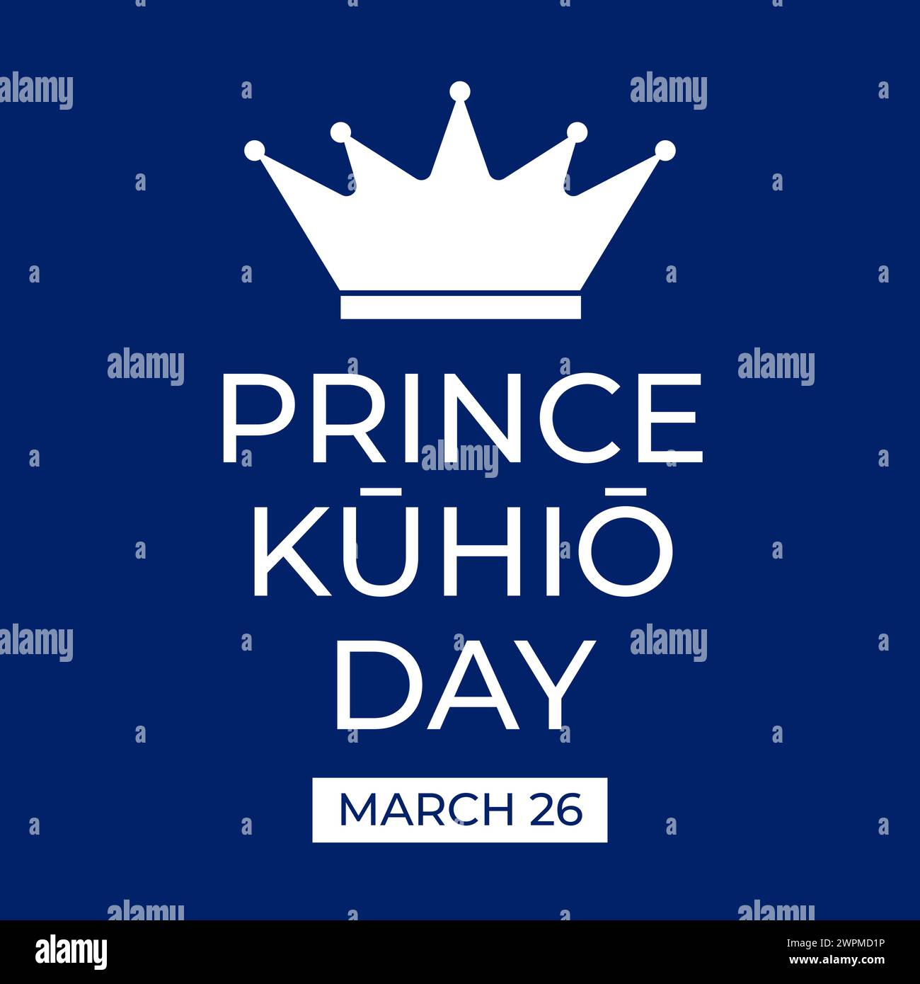 Prince Jonah Kuhio Kalanianaole Day typography poster. National holiday ...