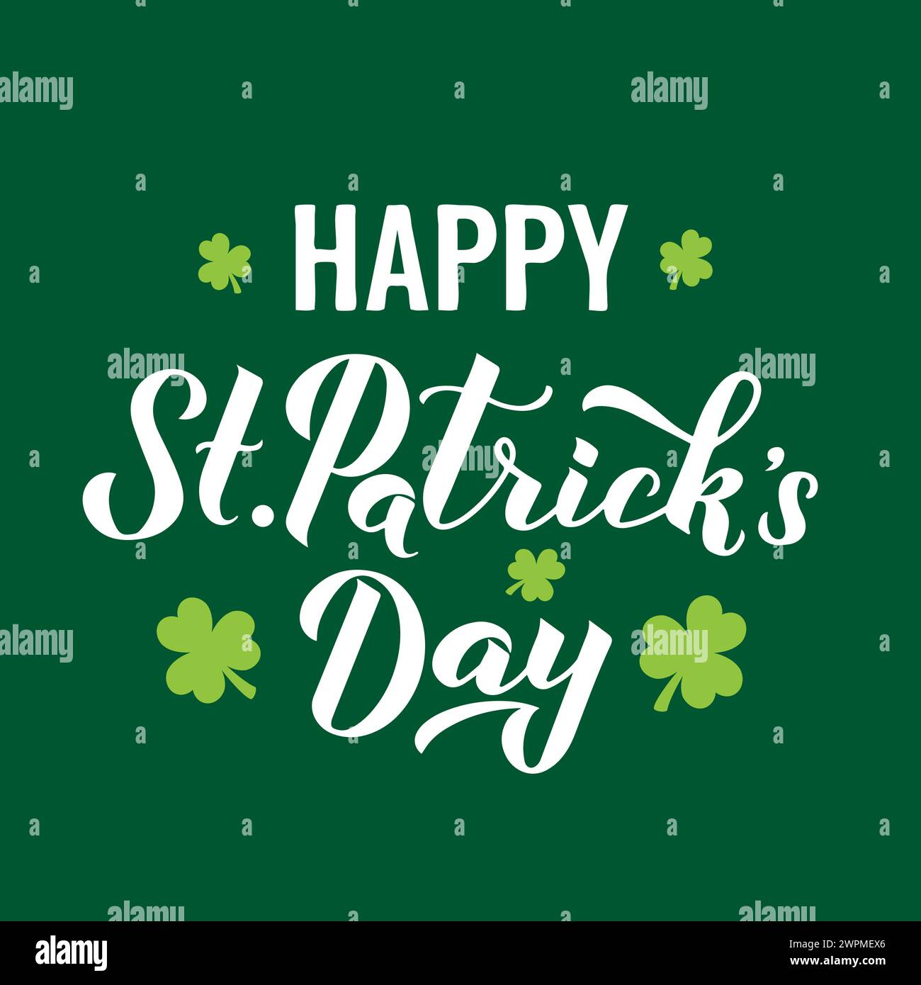 Happy St. Patricks day calligraphy hand lettering on green background ...