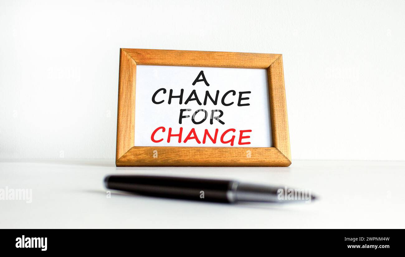 A chance for change symbol. Concept words A chance for change on ...