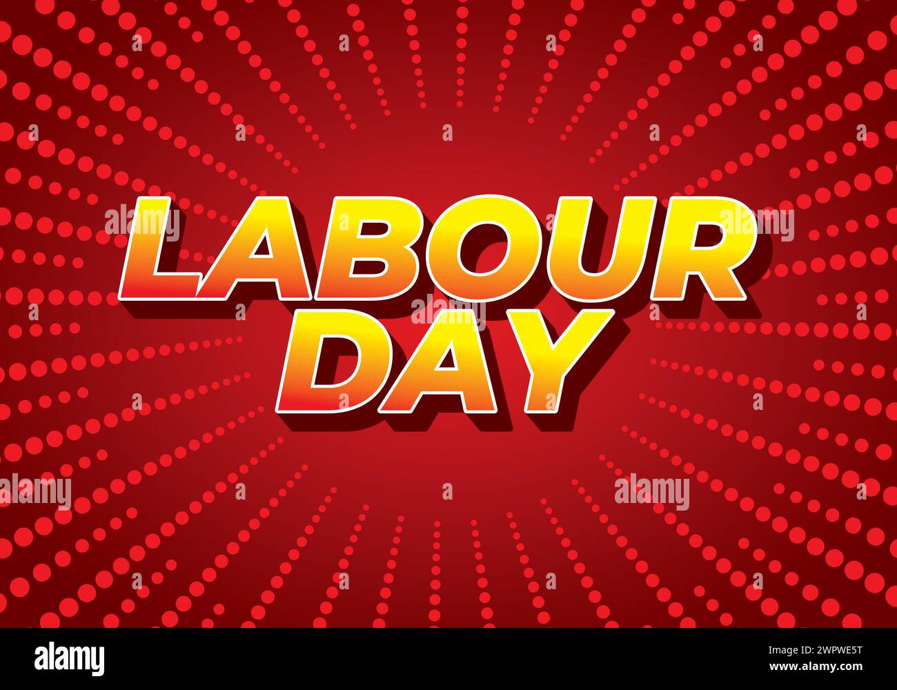 Labour day. Text effect design in yellow red color with eye catching ...