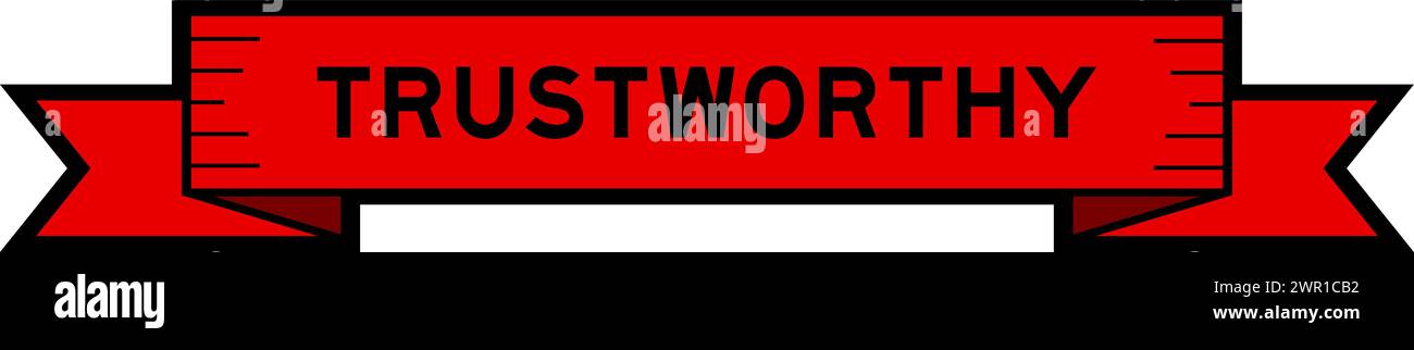 Ribbon label banner with word trustworthy in red color on white ...