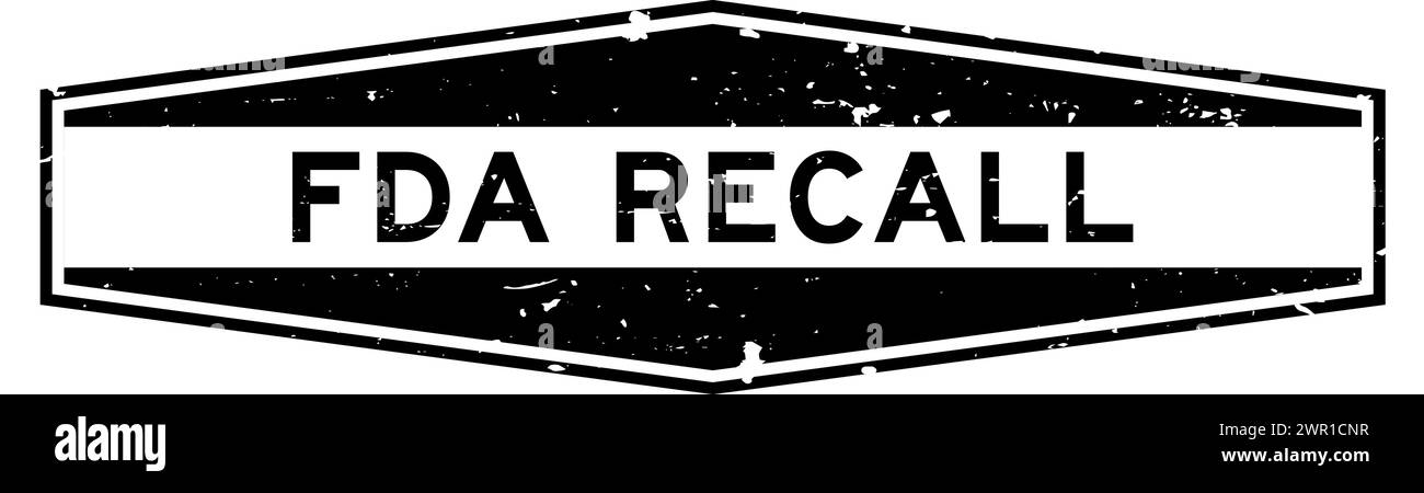 Grunge black FDA recall word hexagon rubber seal stamp on white ...