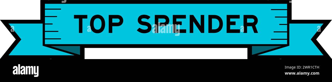 Ribbon label banner with word top spender in blue color on white ...