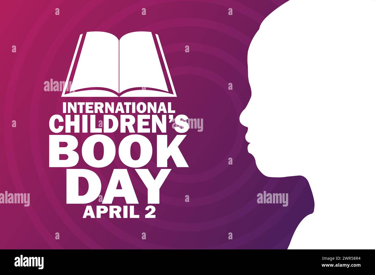 International Children's Book Day. Holiday concept. Template for background, banner, card ...