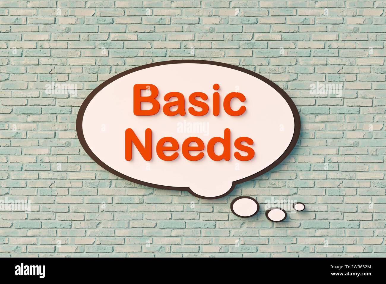 Basic Needs Basic needs. Speech bubble, orange letters against the ...