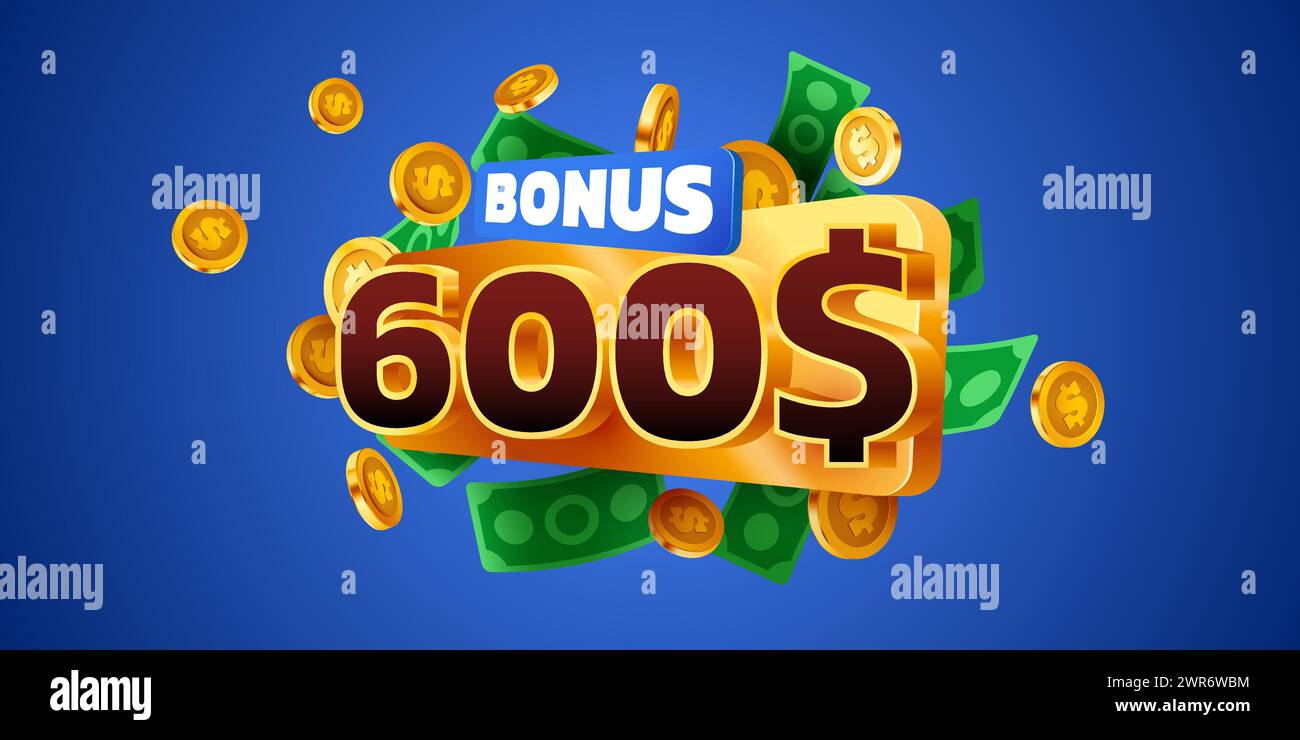 600 dollars bonus. Falling golden coins. Cashback or prize concept ...