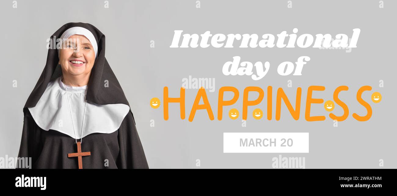 Banner for International Day of Happiness with happy senior nun Stock ...