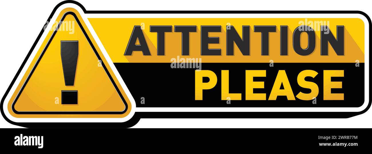 Attention please sign icon. Important message, warnings frame with ... Attention please sign icon. Important message, warnings frame with ...