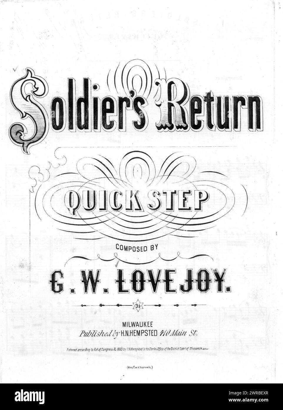 Soldier's return quickstep, Lovejoy, G. W. (composer), H. N. Hempsted, Milwaukee, 1865., United ...