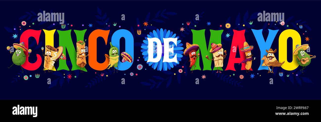 Cartoon Tex Mex food mexican characters on Cinco de Mayo holiday banner ...