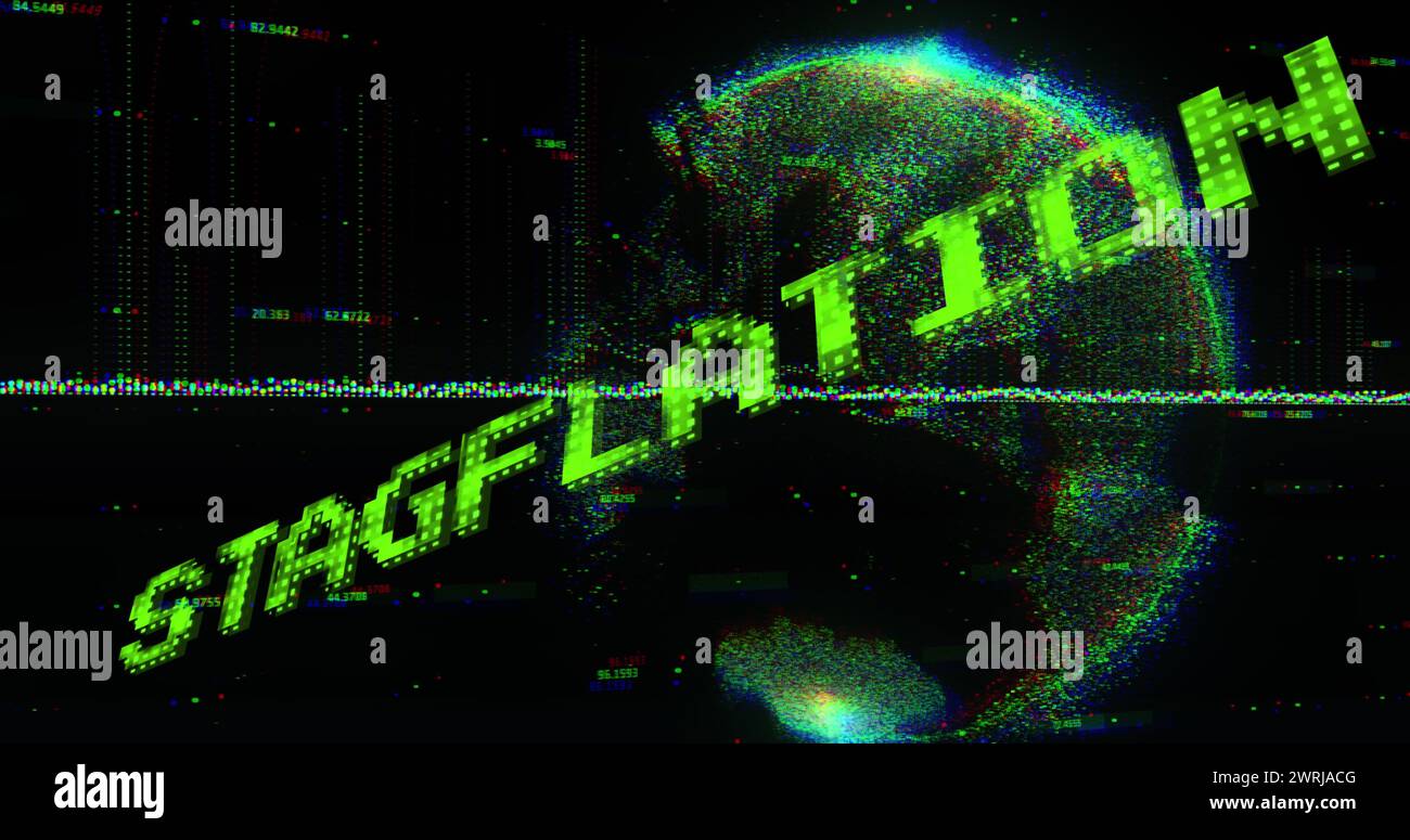 Image of stagflation text in green over global network processing data Stock Photo - Alamy