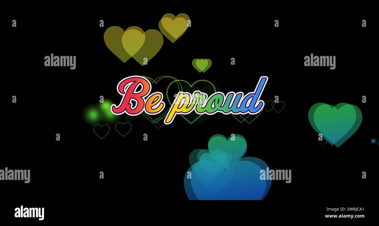 Image of be proud text and rainbow hearts on black background Stock ...