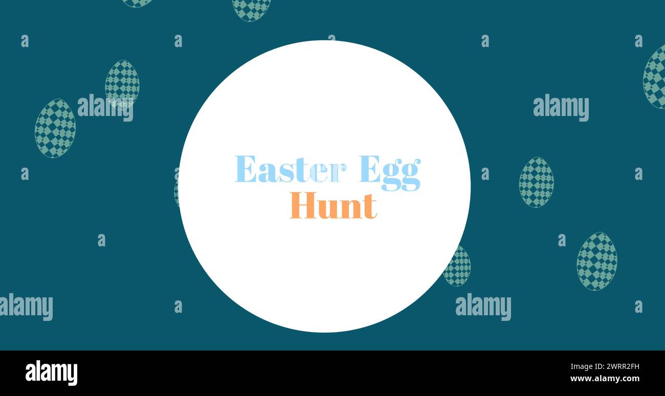 Image of easter eggs and easter egg hunt text Stock Photo - Alamy