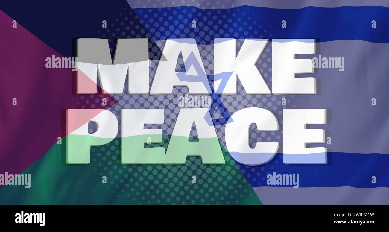 Image of stop war make peace text over flag of palestine and israel ...