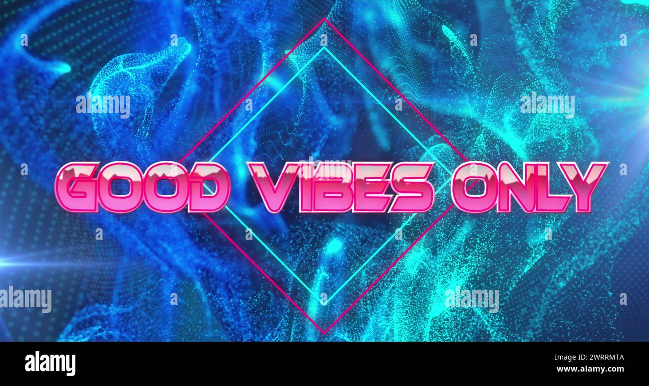 Image of good vibes only text banner over glowing digital waves against ...