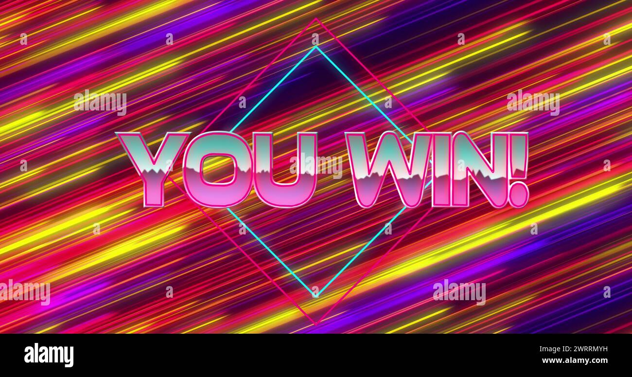 Image of you win text over neon banner against colorful light trails in ...