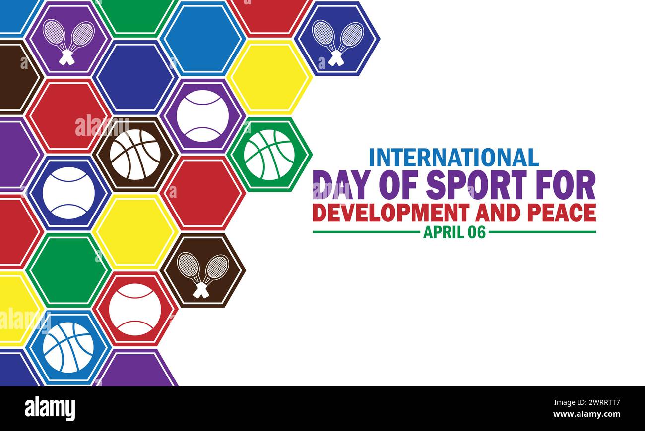 International Day Of Sport For Development and Peace. Holiday concept ...