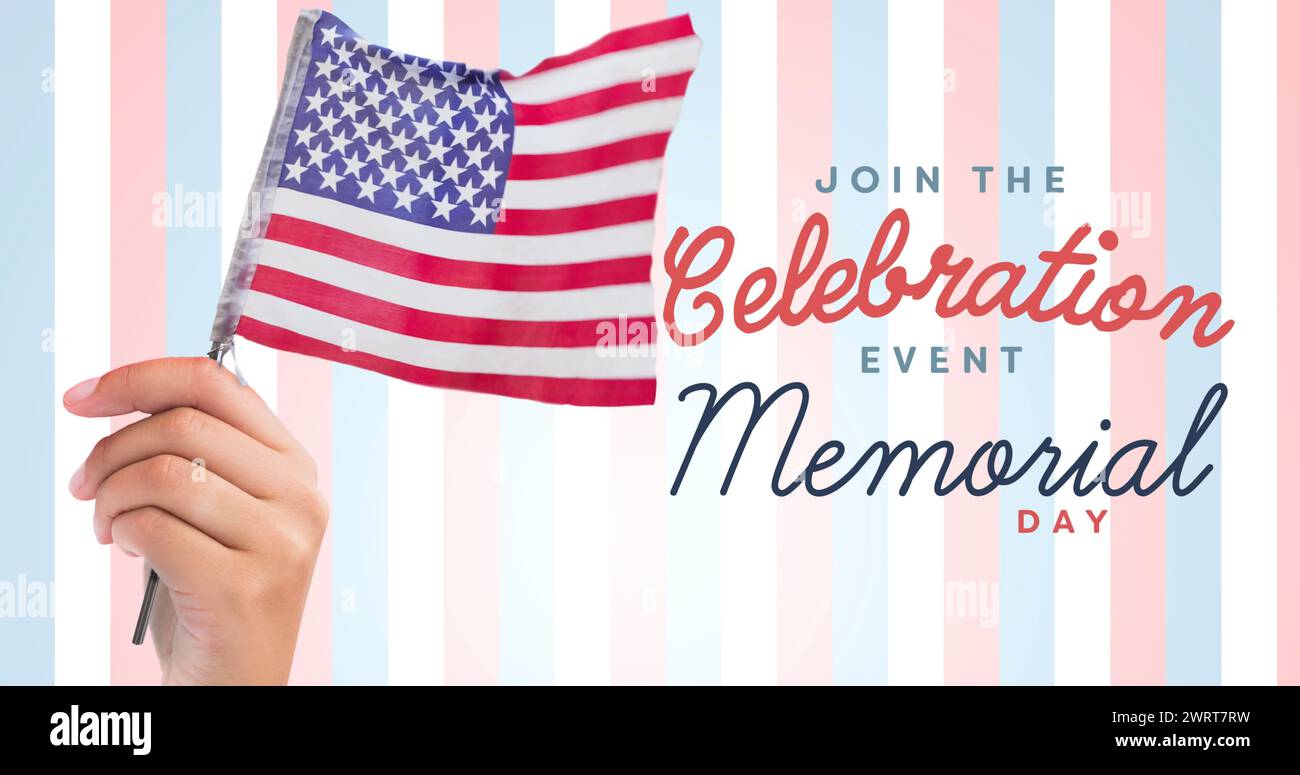 Image of join the celebration event memorial day text over hand holding ...