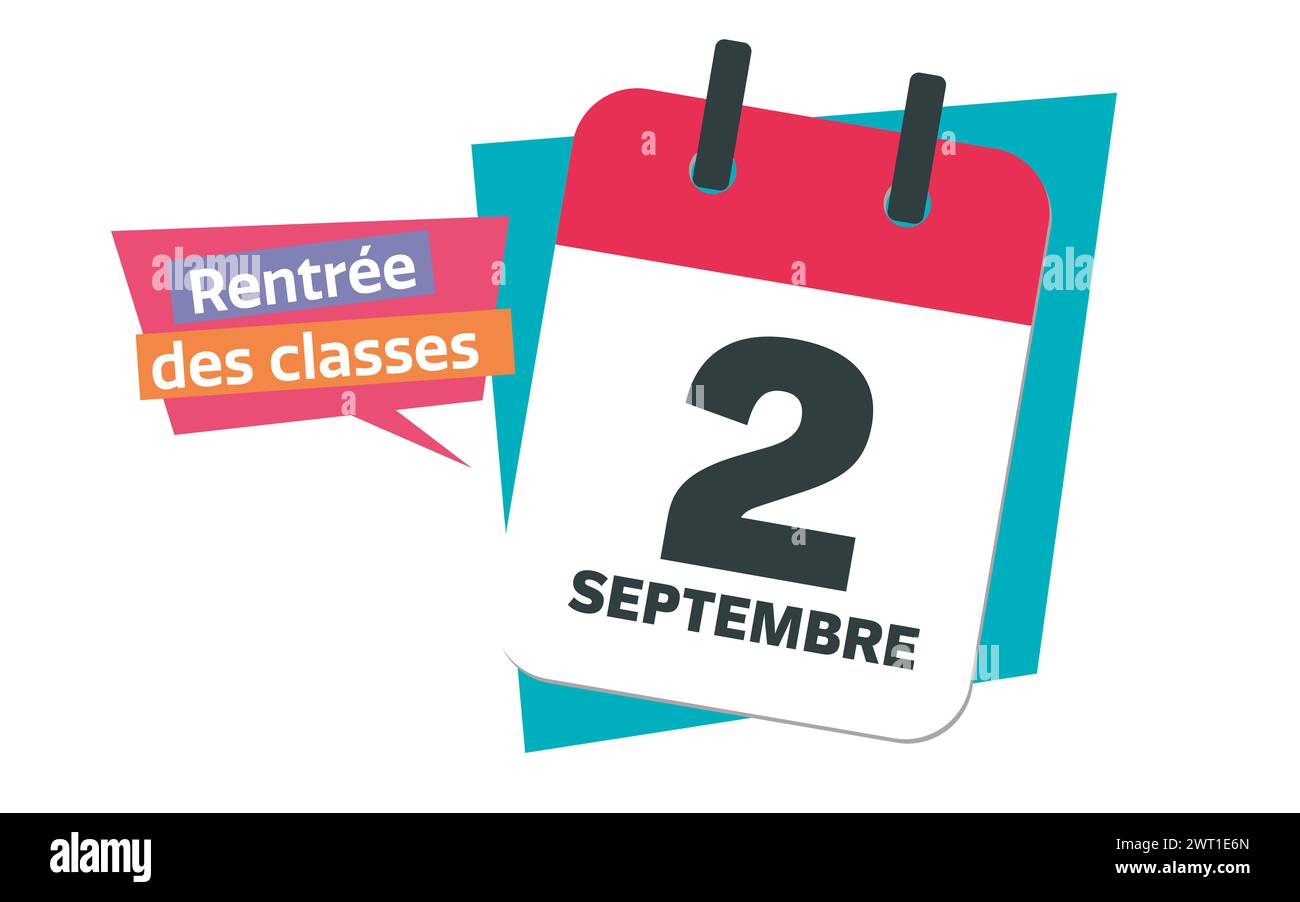 Back to school Day 2024 - French 2 September calendar date design Stock ...