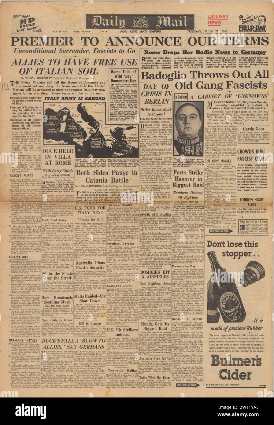 1943 Daily Mail front page reporting Mussolini dismissed and Pietro Badoglio is new new Italian ...