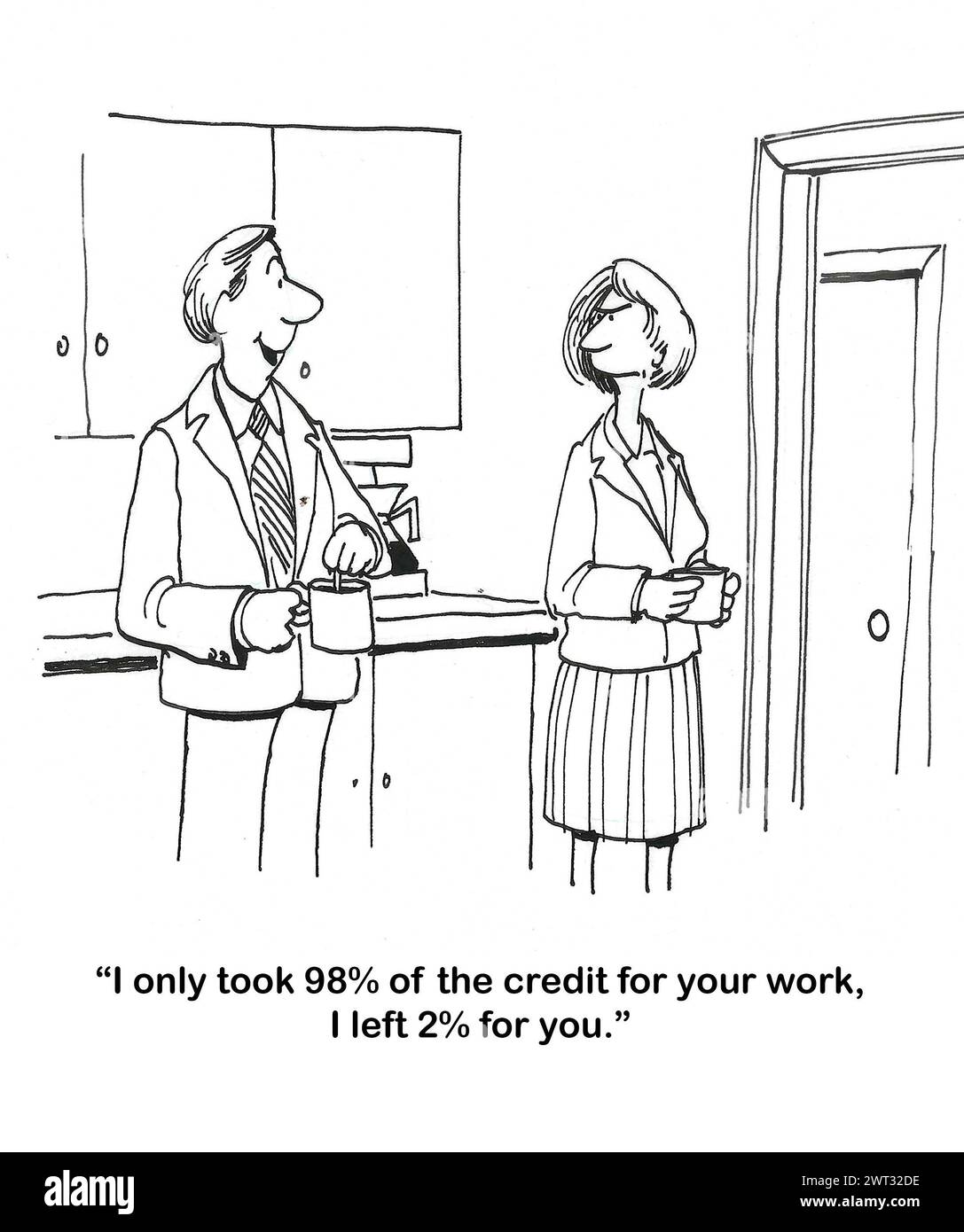 BW cartoon of a businessman who is taking 98% of the credit for the ...