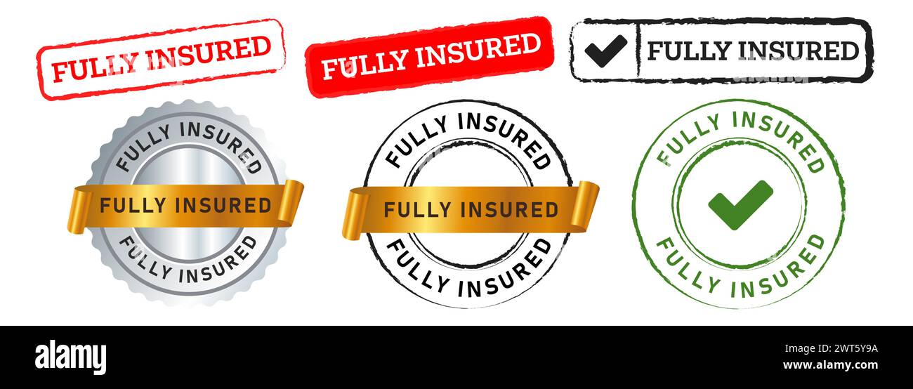 fully insured rectangle and circle stamp label sticker sign certificate warranty insurance Stock ...