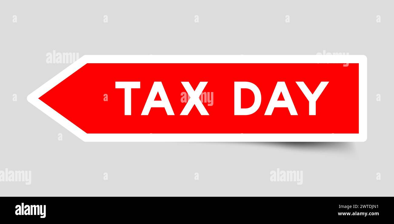 Red color arrow shape sticker label with word tax day on gray ...