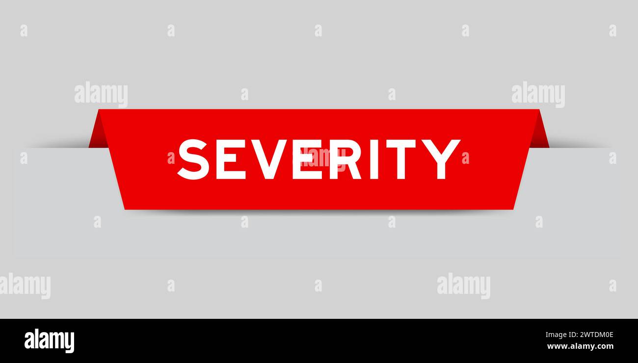 Red color inserted label with word severity on gray background Stock ...