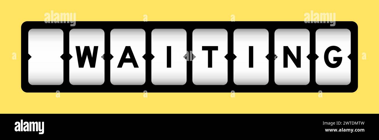 Black color in word waiting on slot banner with yellow color background ...