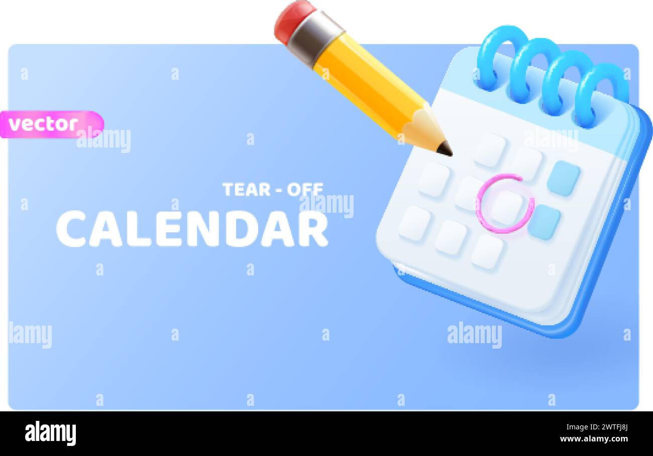 3d calendar planner. Render flip tear-off calendar, pencil make date ...